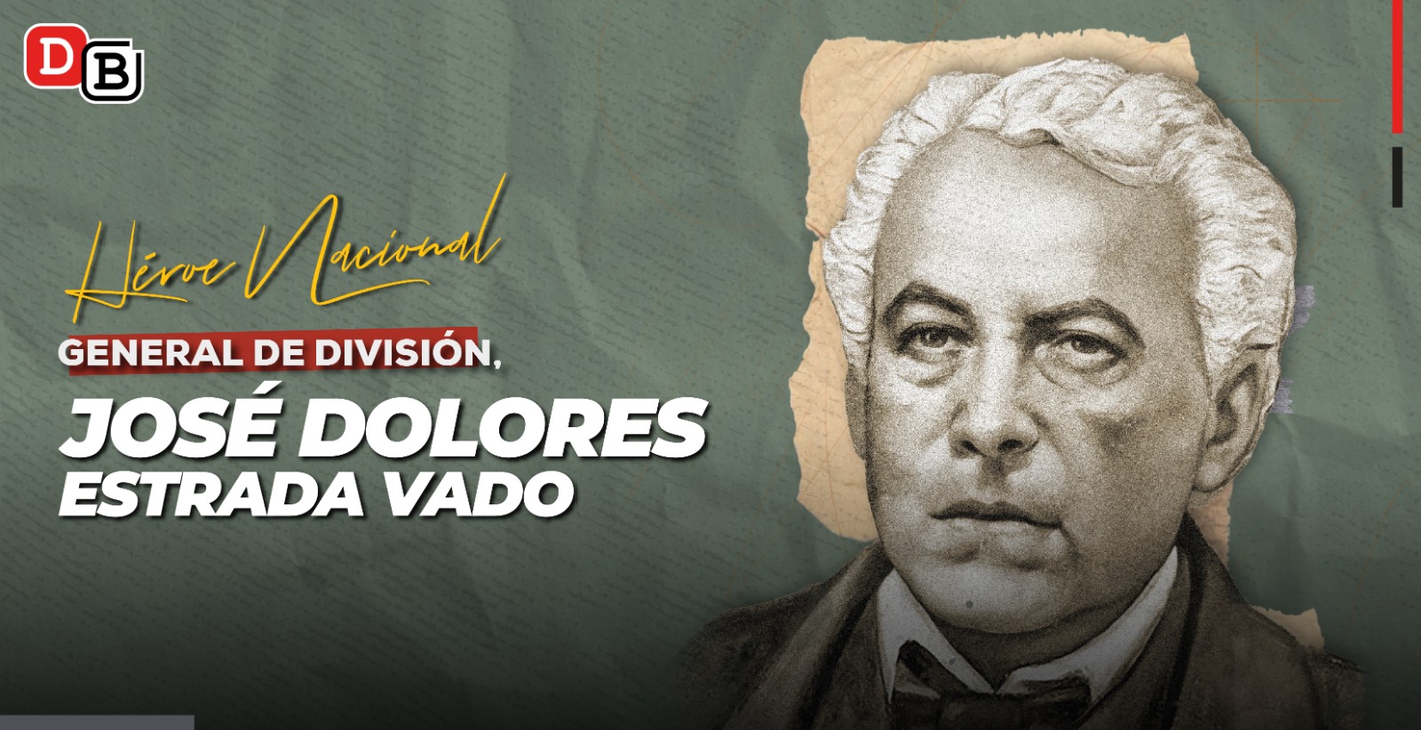 José Dolores Estrada Vado: Héroe Nacional y Pilar de la Soberanía ...